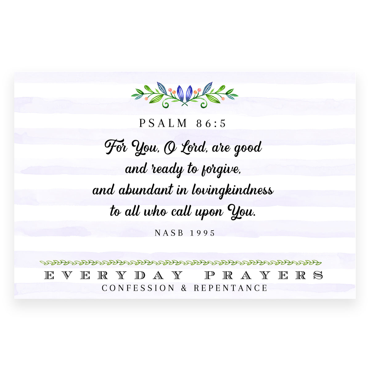 For You, O Lord, Are Good (Psalm 86:5) - Everyday Prayer Card ...