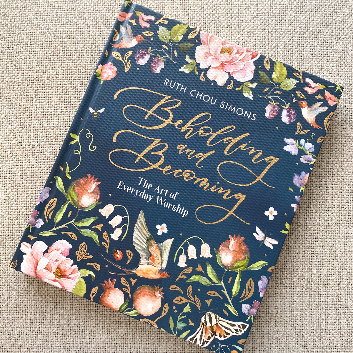 Book: Beholding & Becoming - The Art of Everyday Worship – Bradbury Lane